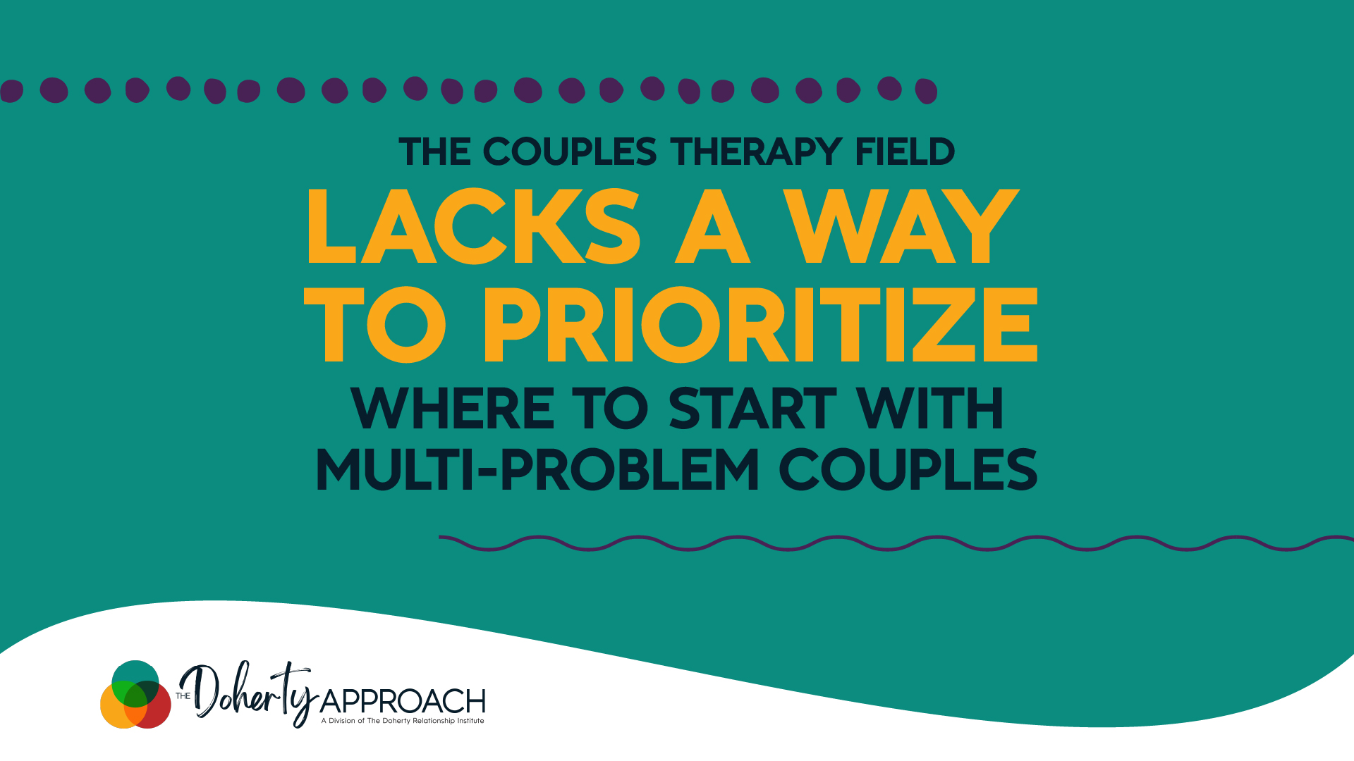 Family FIRO: Introduction to Core Model - The Doherty Approach